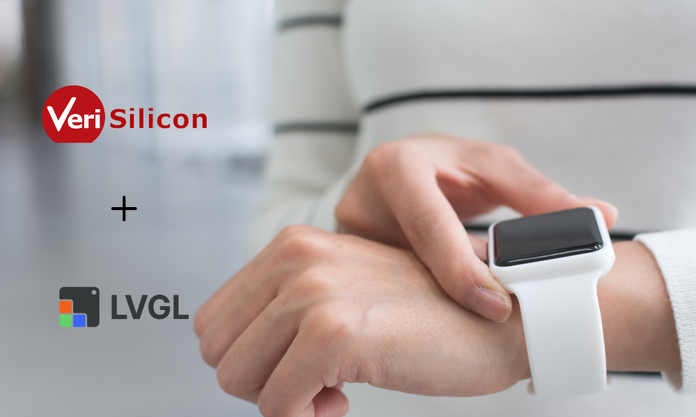 VeriSilicon and LVGL Collaborate for Enhanced GPU Acceleration in Wearables