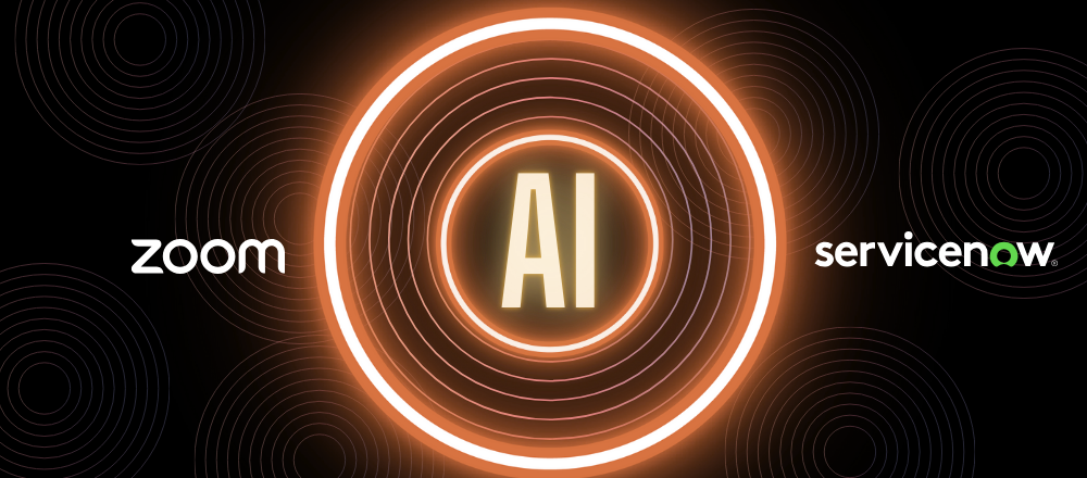 Zoom and ServiceNow Integrate for Unified AI-Driven Experiences