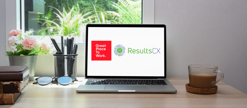 ResultsCX Earns Great Place To Work® Certification in 7 Countries