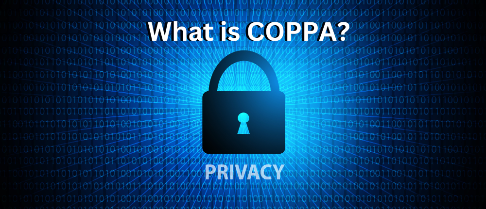 What is COPPA? - Children's Online Privacy Protection Rule