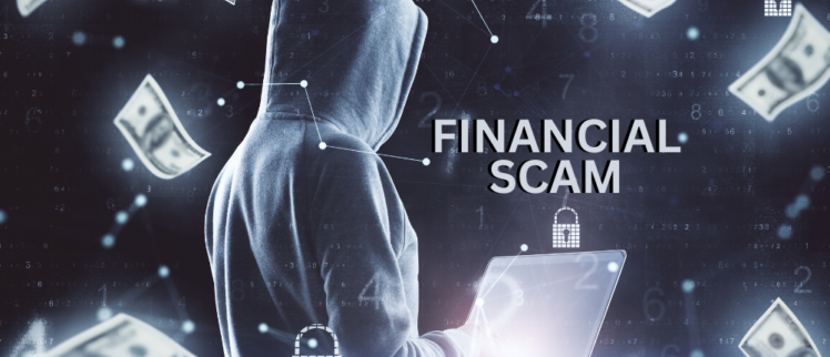 Debunking Financial Scams: Types, Tactics & Prevention Tips